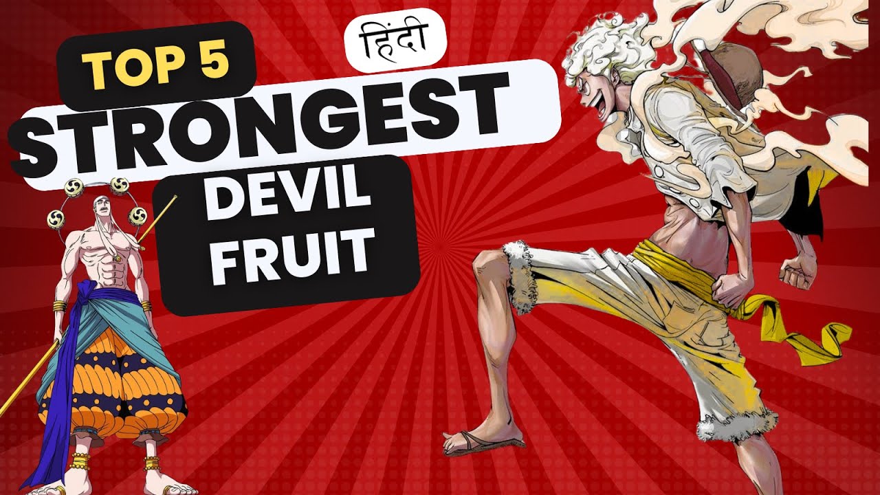 You Need To Know About These Insanely Strong Devil Fruit One piece ...