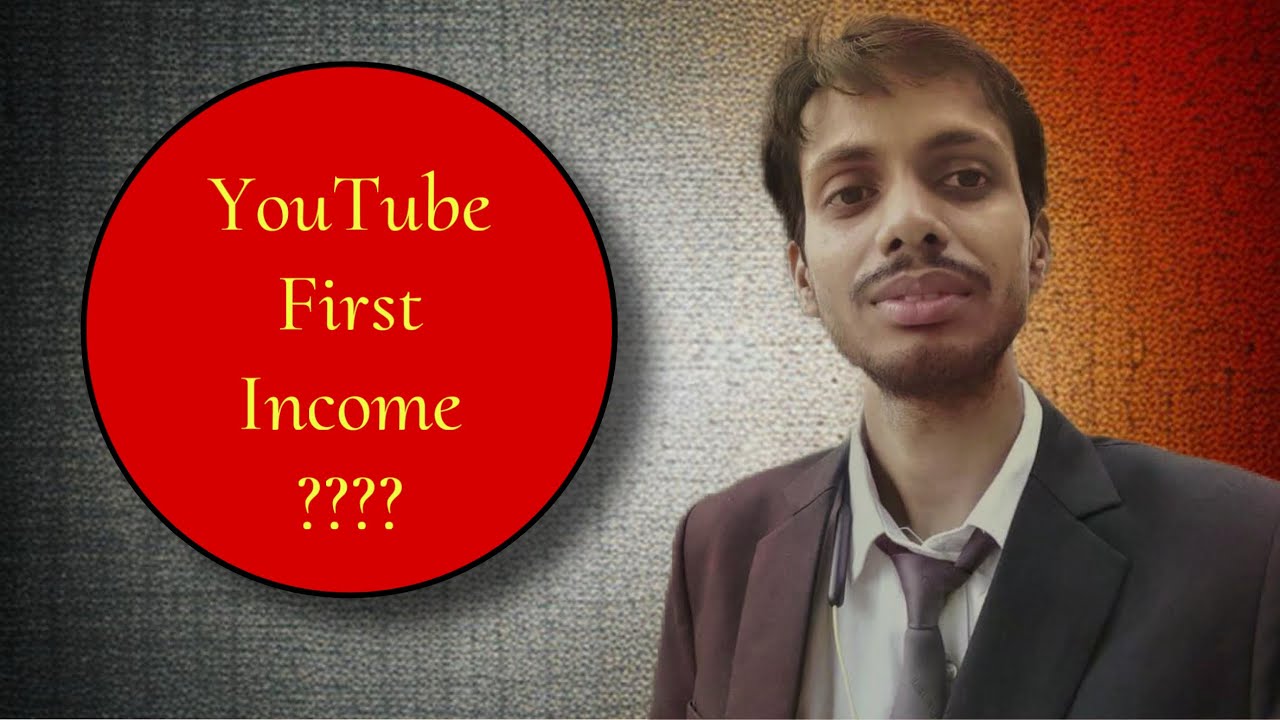 YouTube se first income as gye 🙈🙈 - YouTube