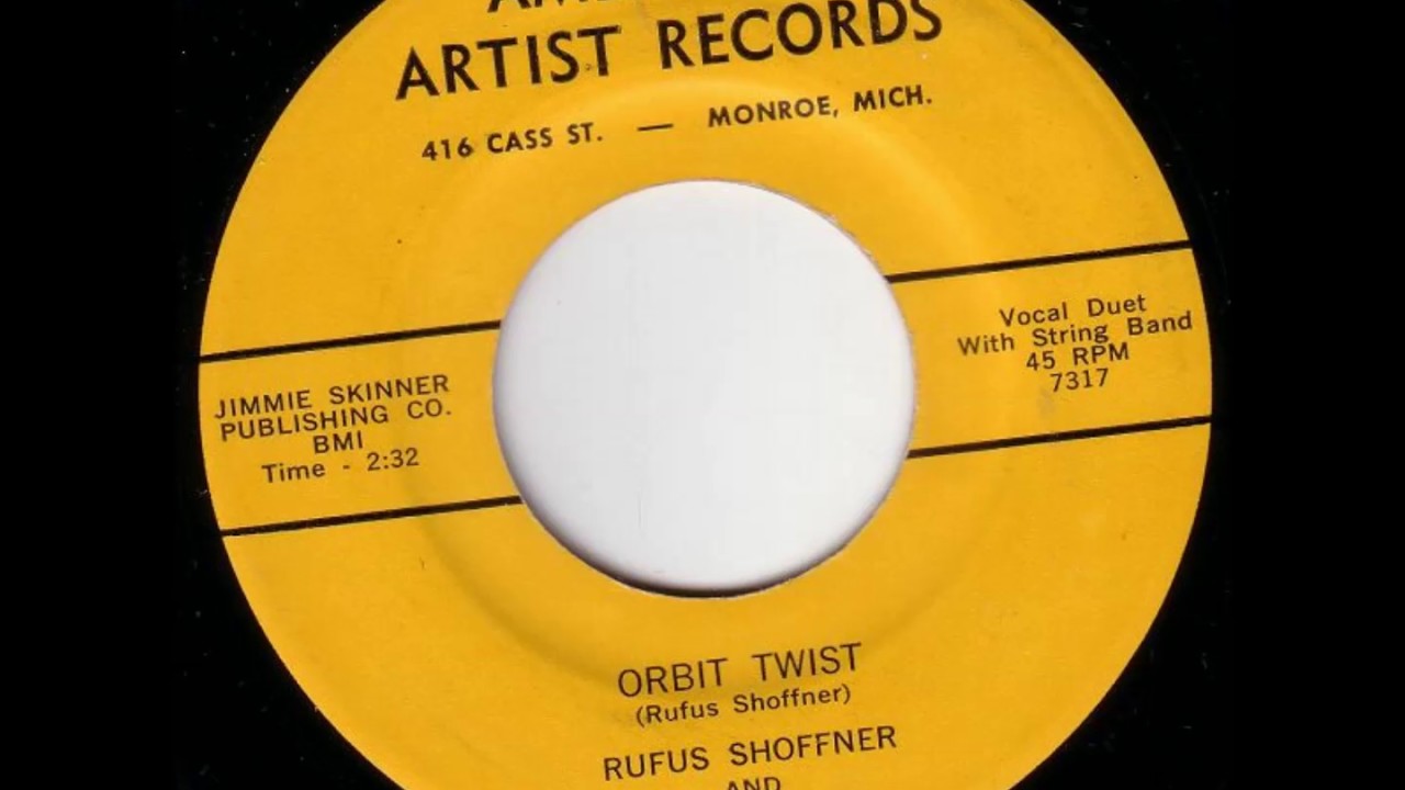 Rufus Shoffner & Joyce Songer "Orbit Twist" 1962 Detroit country rocker ...
