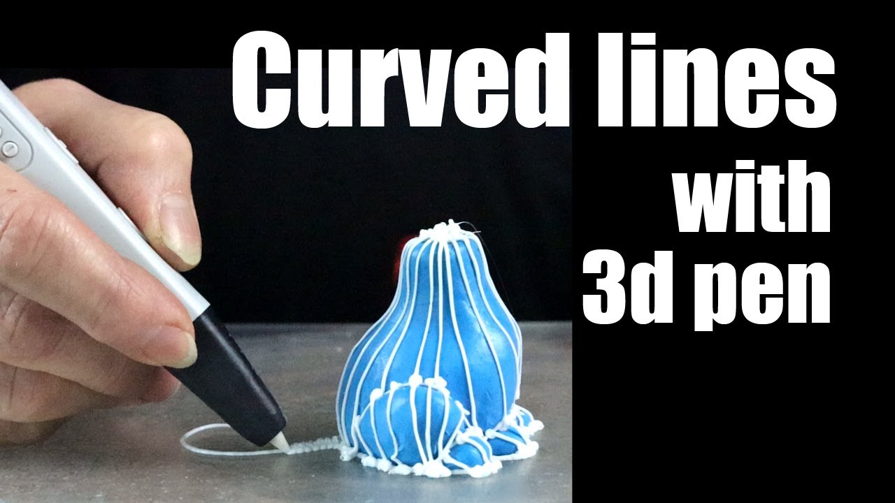 3d pen basics: 5 ways to make curves - YouTube