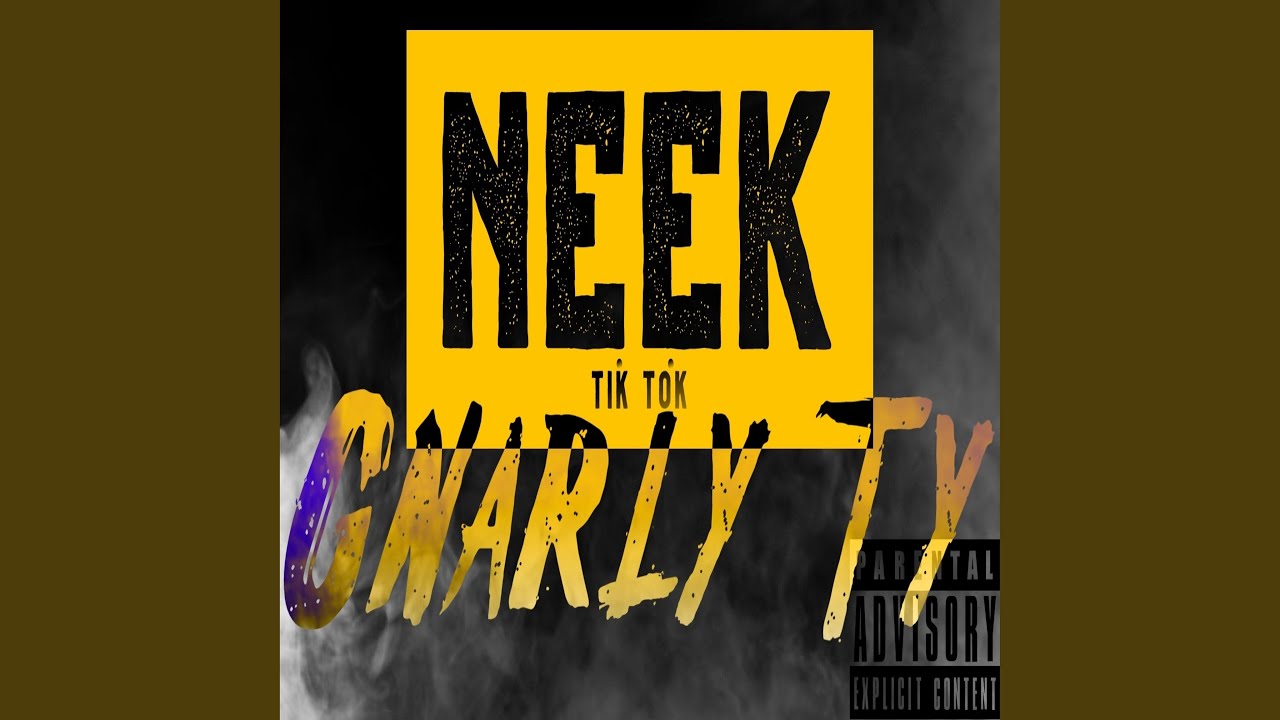 Neek Tik Tok - YouTube
