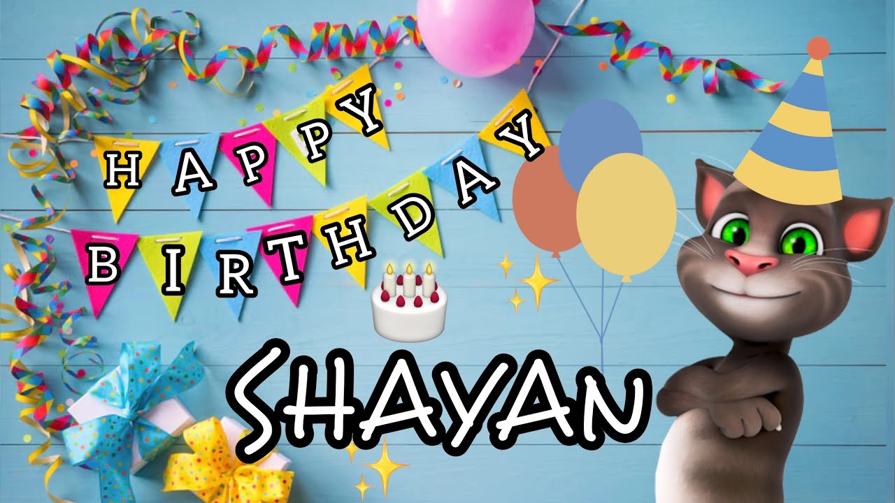 Shayan - Happy Birthday Shayan | Customized Birthday Wishes | short ...