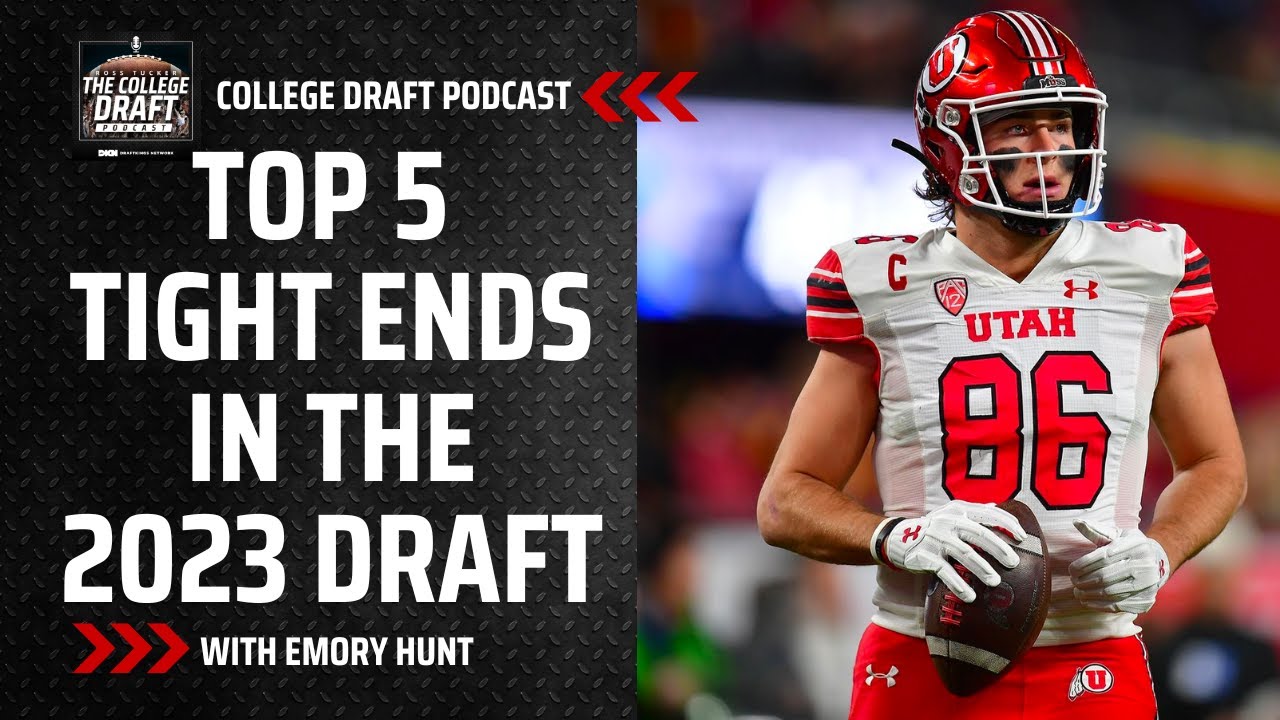 Emory's Top 5 Tight Ends in the 2023 NFL Draft - YouTube