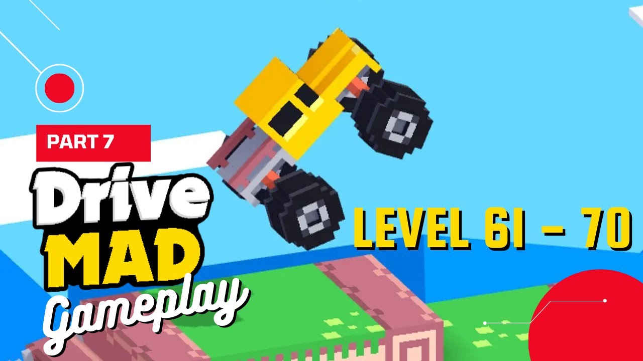 [Fancade] Drive Mad Gameplay Level 61 - 70 - YouTube