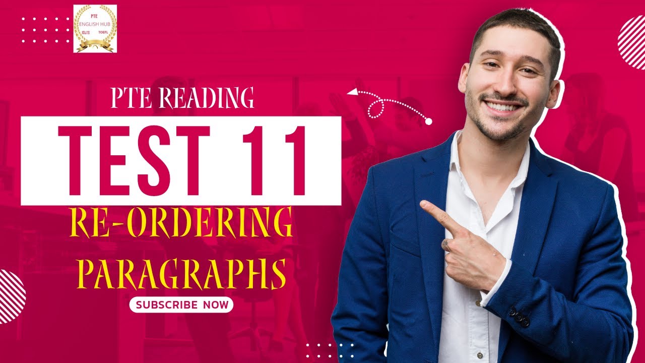 PTE READING PRACTICE TEST 11 RE ORDER PARAGRAPH NEW UPDATED 2024 pte-reading-practice-test-11-re-order-paragraph-new-updated-2024