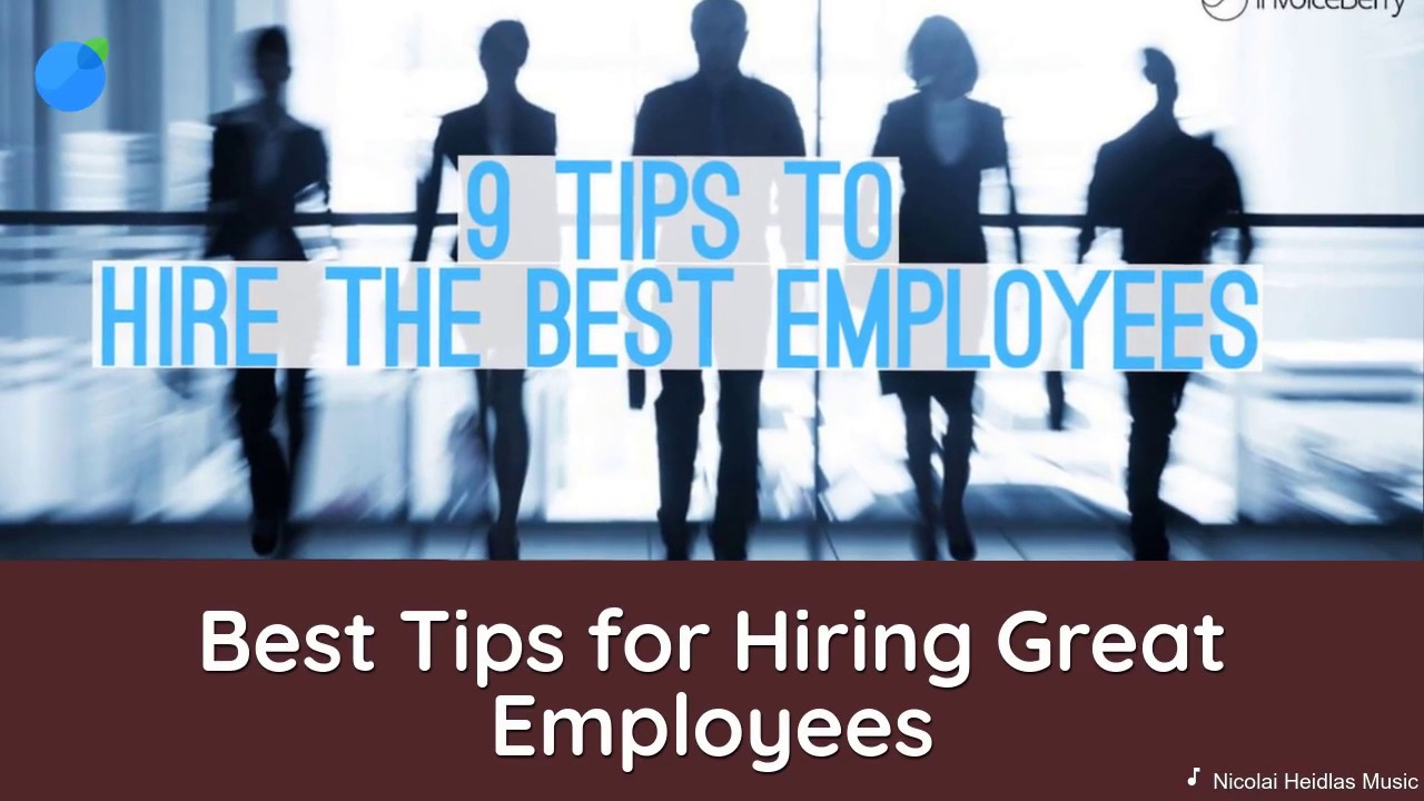 Top Tips for Hiring Great Employees - YouTube
