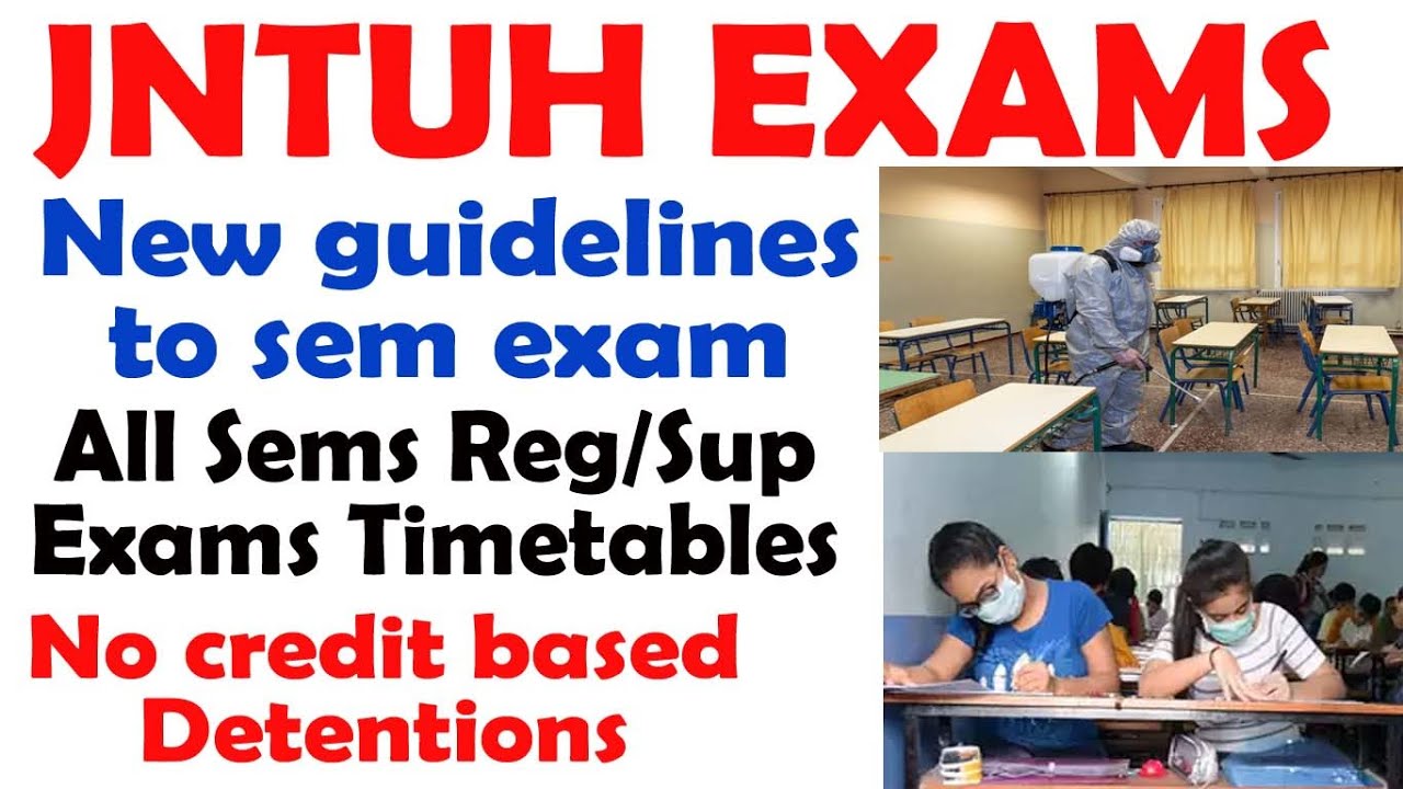 JNTUH Exams New guidelines to exams | All UG PG Sems Reg/SupExams ...