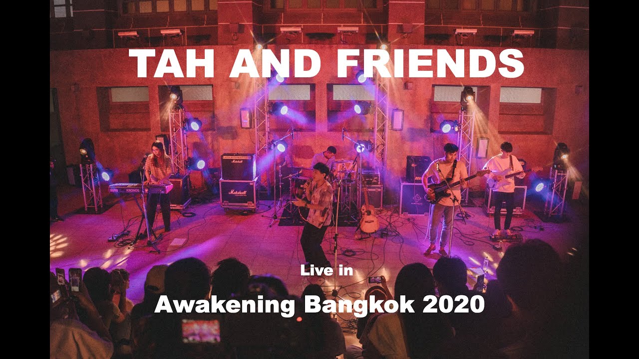 Tah and friends - First Show at Awakening Bangkok 2020 - YouTube