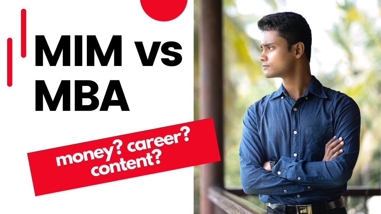 Master's in Management (MIM) vs MBA | Money, Career, Content | How do ...