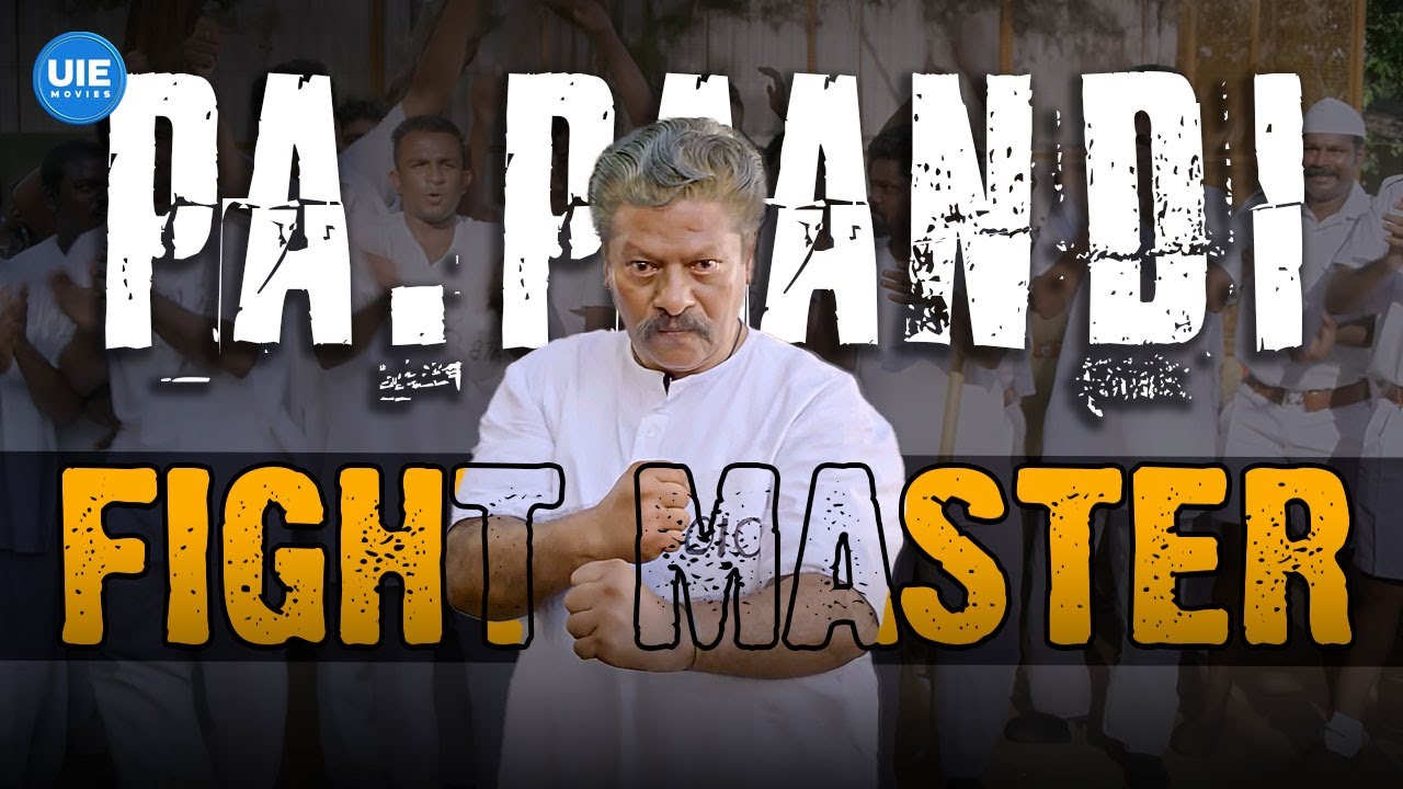 Pa Paandi Movie Scenes | P.A. Paandi, The Fight Master! | Rajkiran ...