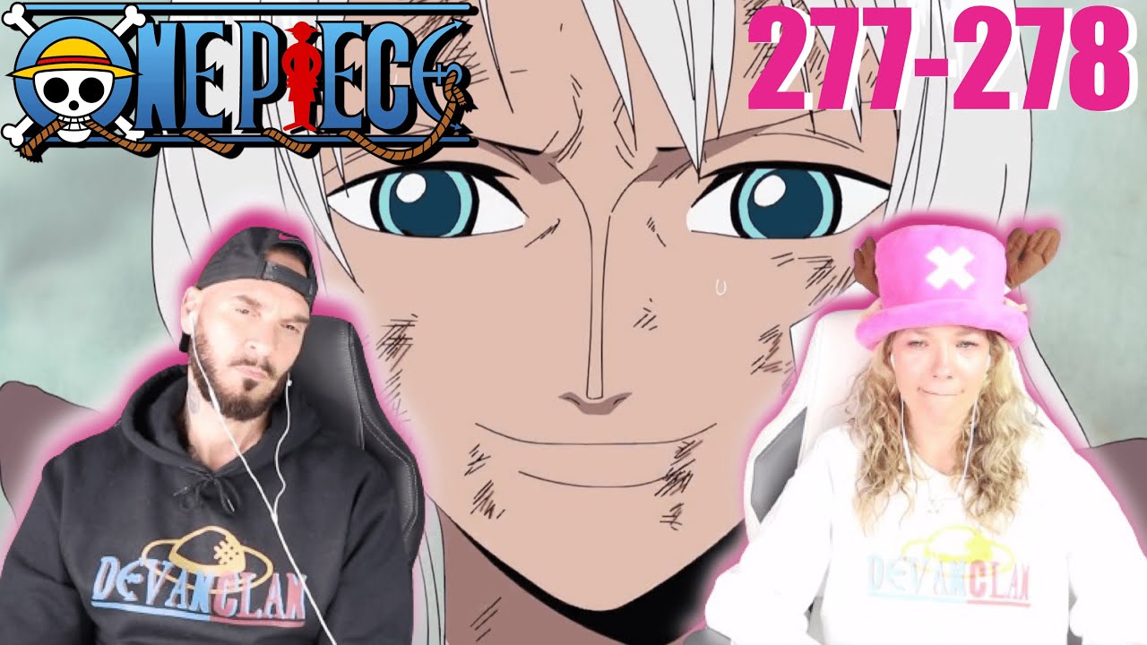 I WANT TO LIVE! | One Piece Ep 277/278 Reaction & Discussion 👒 - YouTube