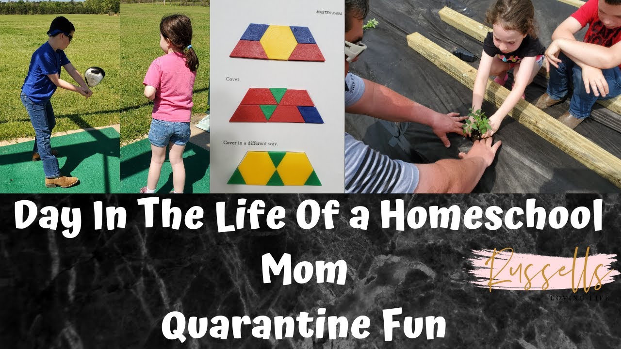 Day In The Life Of A Homeschool Mom || Quarantine Fun || Social ...