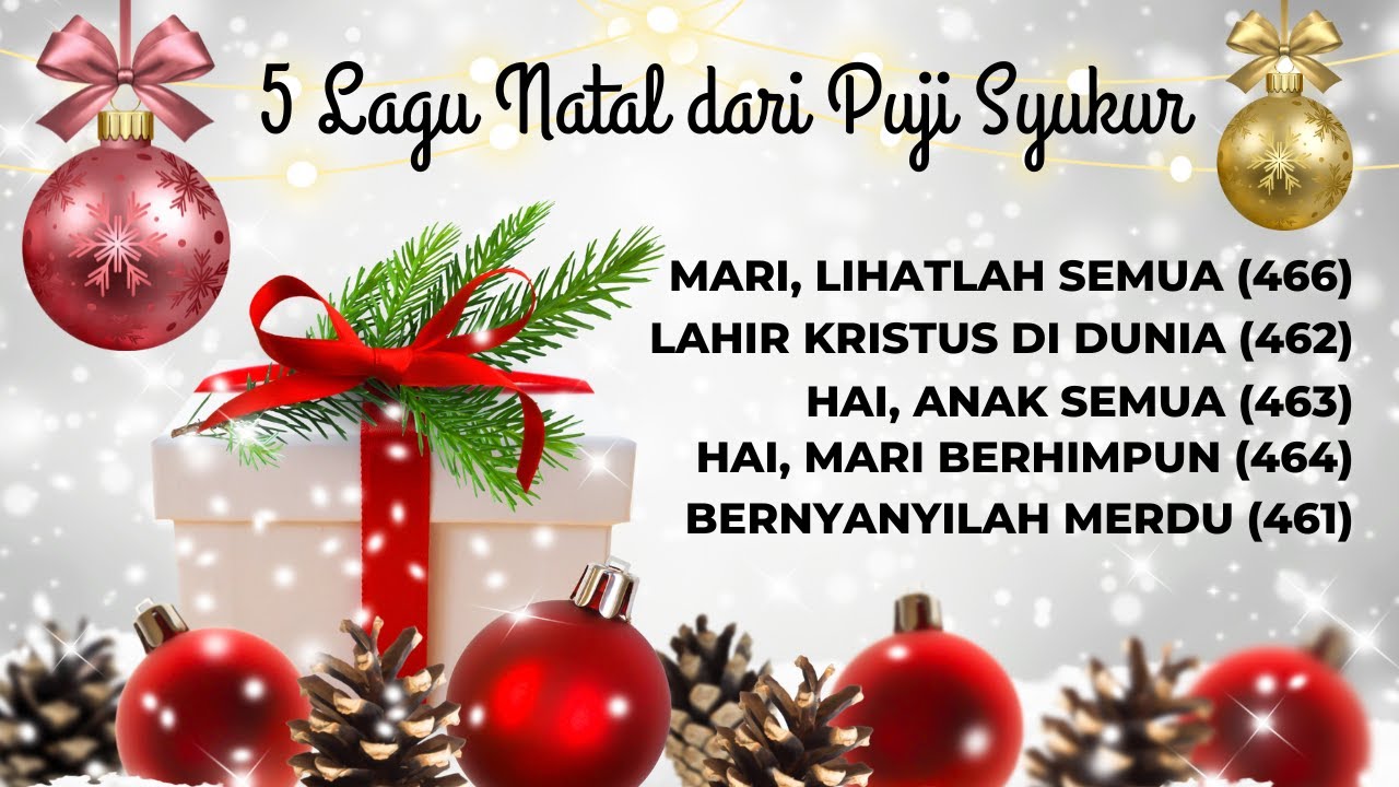 5 Lagu Natal Katolik dari Puji Syukur - Lagu Rohani Katolik - Lagu Masa ...