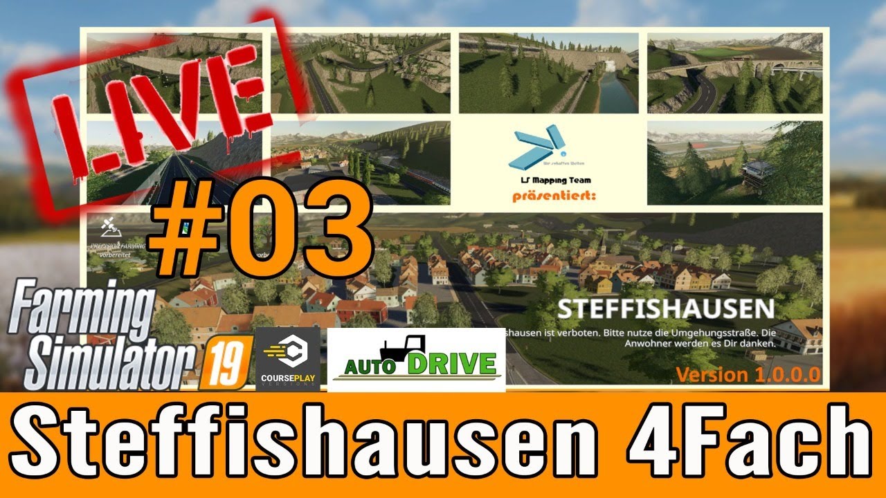 LS19 - #03 Live Steffishausen 4 Fach Map - Weiter gehts - FS19 Deutsch ...