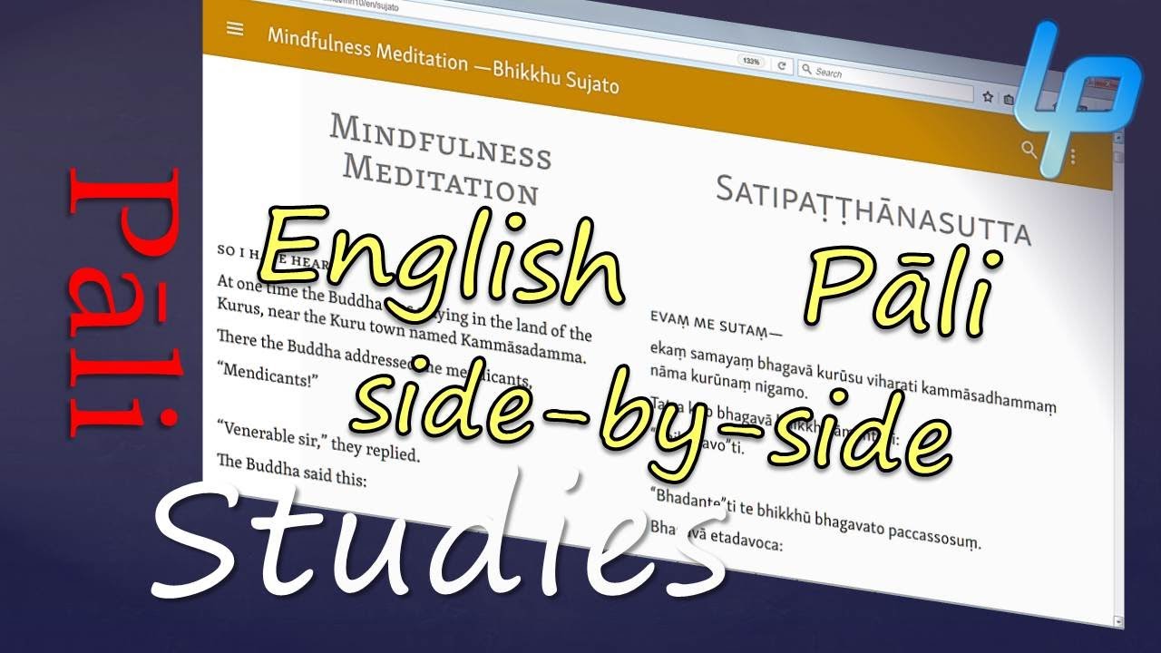 Pali & English translation Side-by-side at SuttaCentral: Pali Language ...