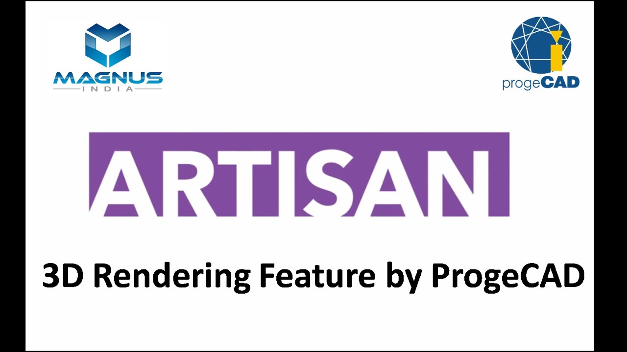 Artisan Rendering in ProgeCAD | 3d Rendering for Architects | Magnus ...