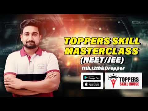 Toppers skill masterclass NEET / JEE - YouTube