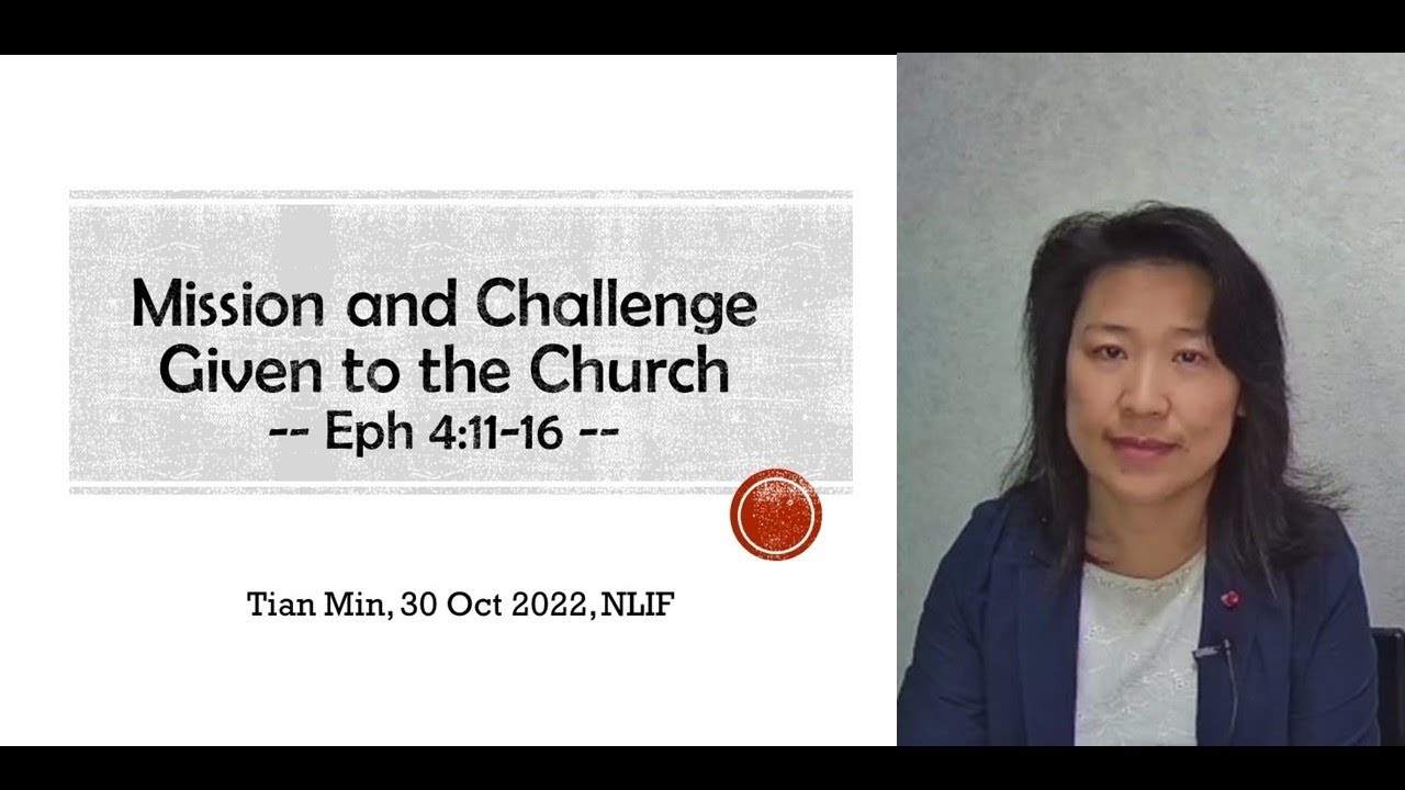 "Mission and Challenge Given to the Church" (Eph 4:11-16) - YouTube
