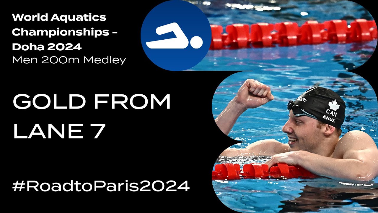 🥇GOLD from lane 7 – 🇨🇦Finlay Knox I 200 Individual Medley I World ...