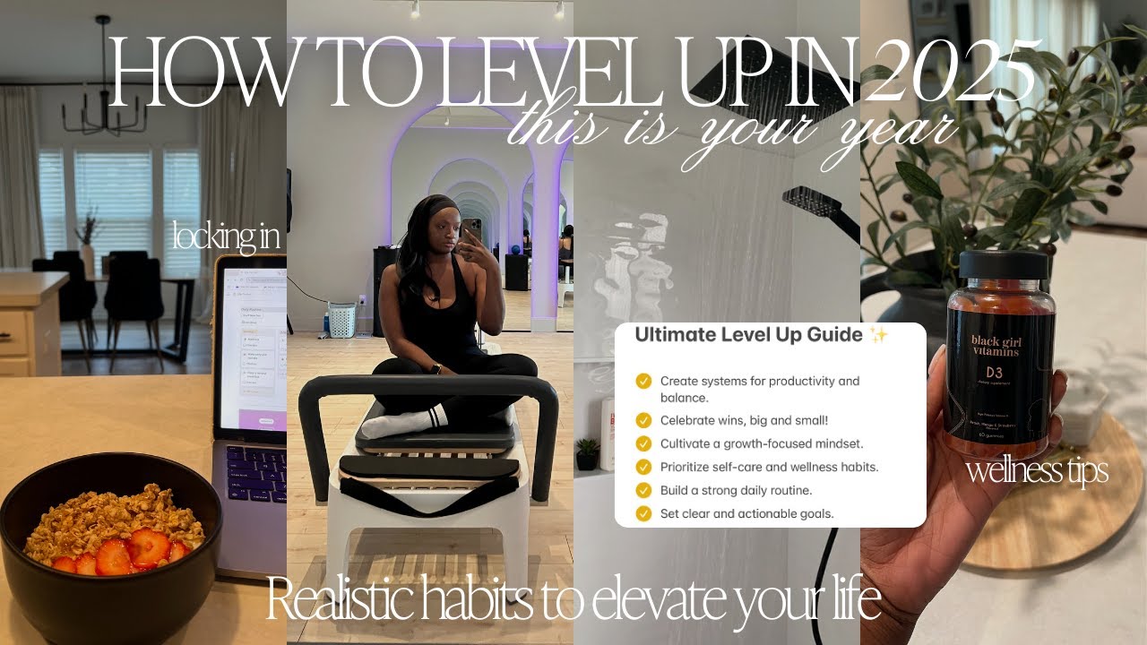 HOW TO LEVEL UP IN 2025: Your ultimate guide to rebranding and becoming ...