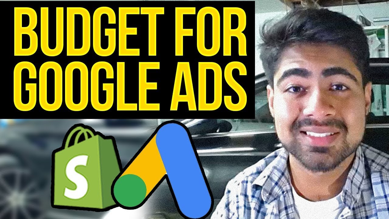 Realistic Google ADs Budget For Shopify Aliexpress Dropshipping 2020 ...