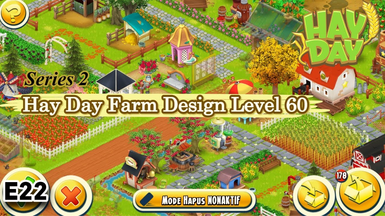 Series 2 - Level 60 Hay Day Farm Design | E22 - YouTube