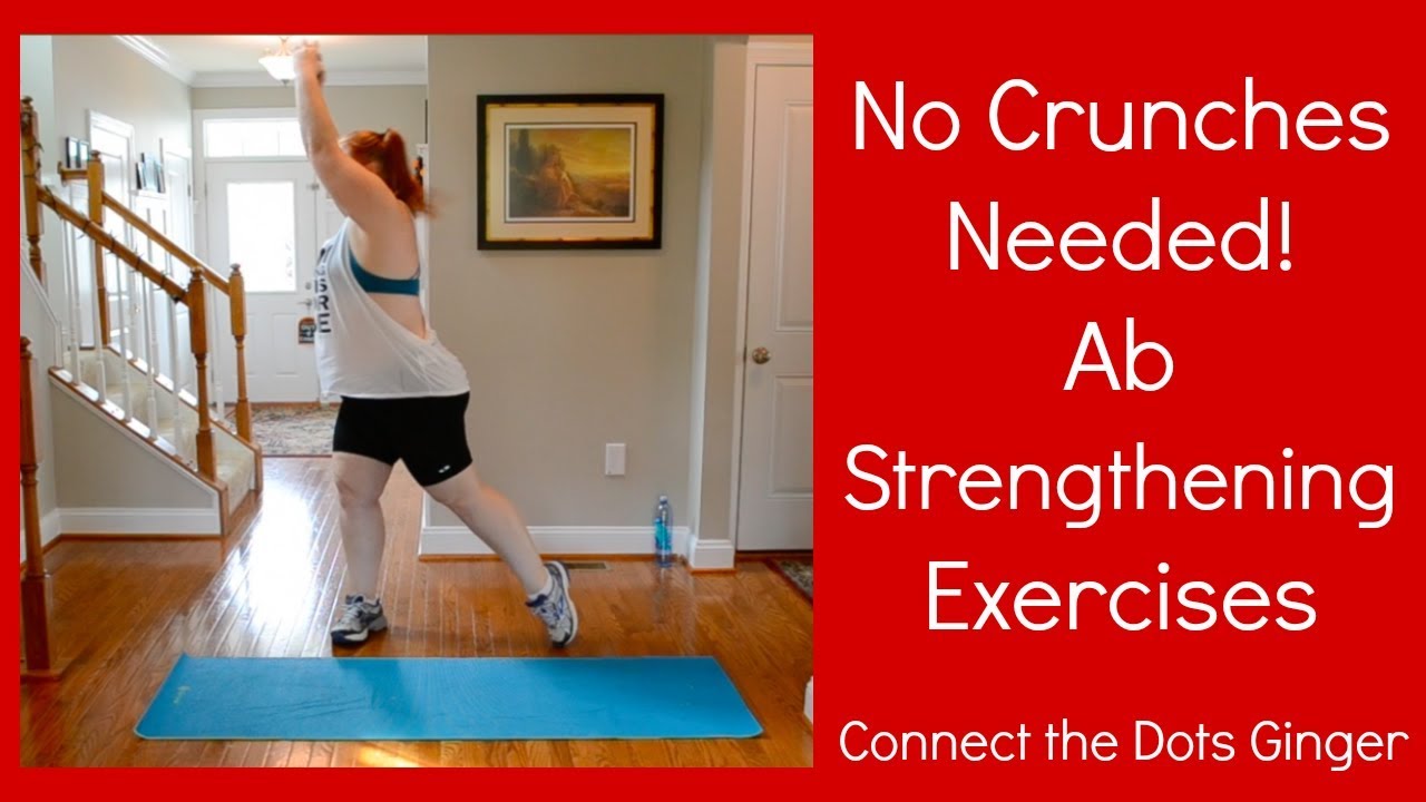 No Crunch Ab Strengthening - YouTube