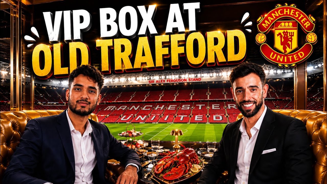 Inside Manchester United’s VIP Box – Premier League’s BEST!? - YouTube