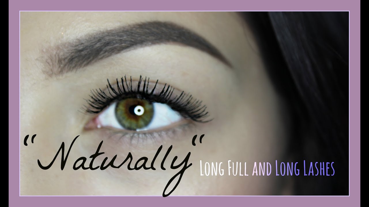 How to get the " Naturally" Full and Long Lashes - YouTube