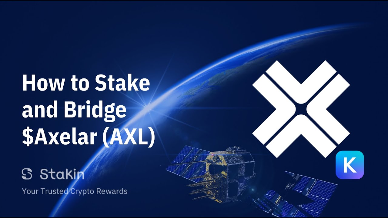 How to Stake and Bridge Axelar (AXL) with Keplr Wallet - YouTube