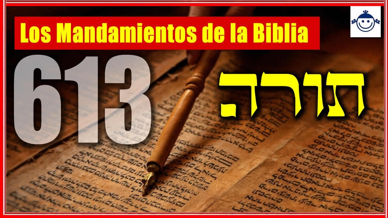 🛑 Los 613 Mandamientos de la Ley ¿A quien les aplican? / Raices Hebreas ...