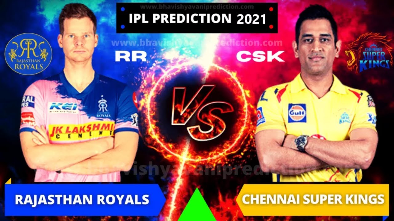 Who will win Today IPL Match CSK VS RR Match and Toss Bhavishyavani ...