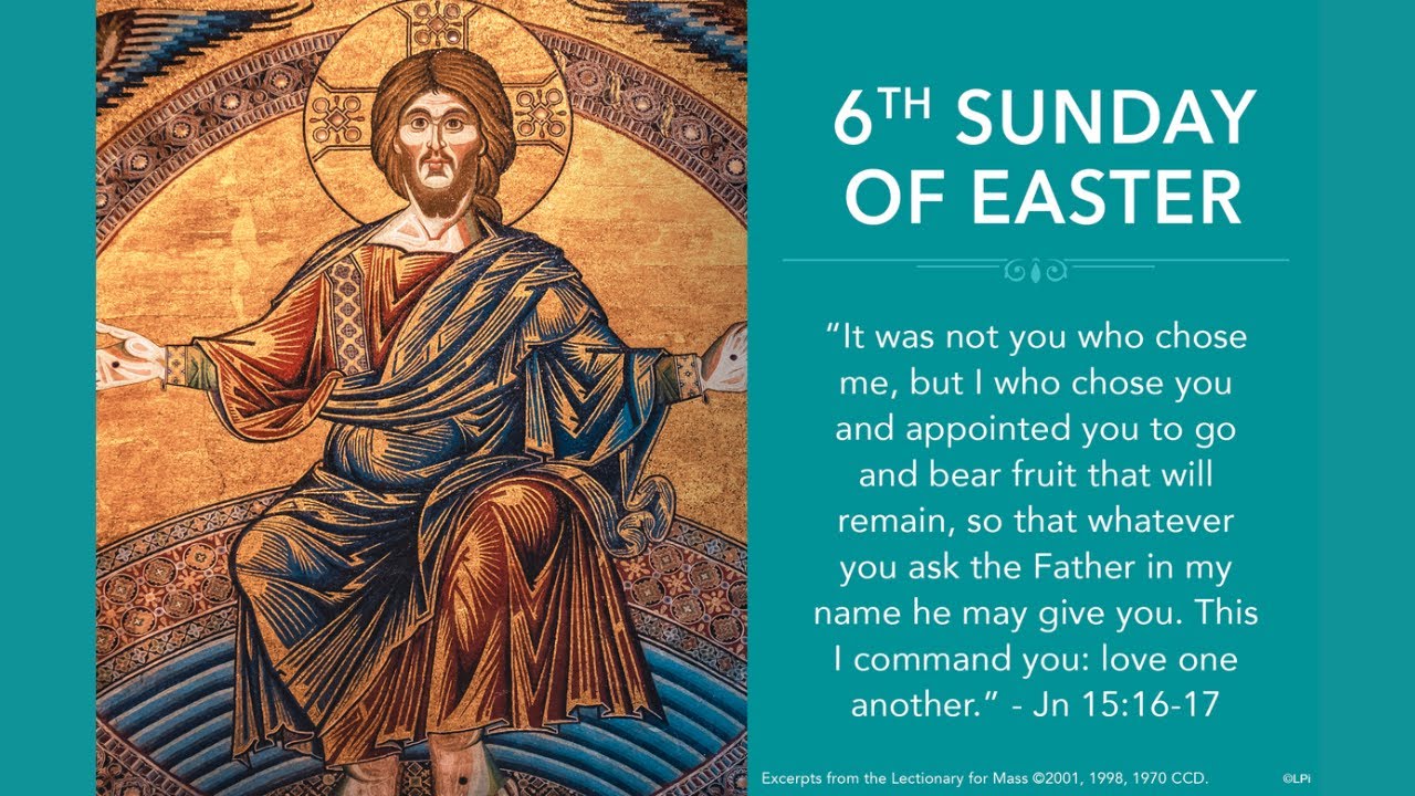 Celebration of Mass: Sixth Sunday of Easter - YouTube