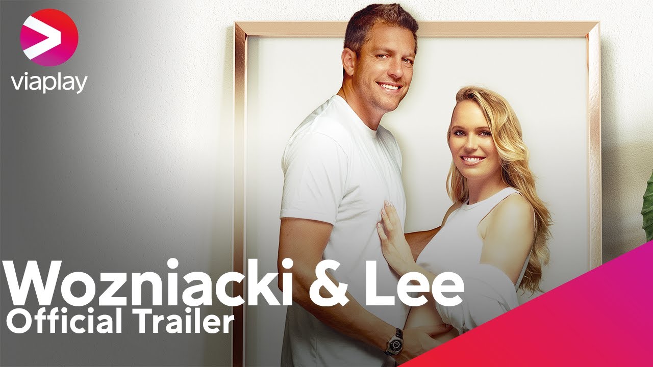 Wozniacki & Lee | Official Trailer | A Viaplay Original - YouTube