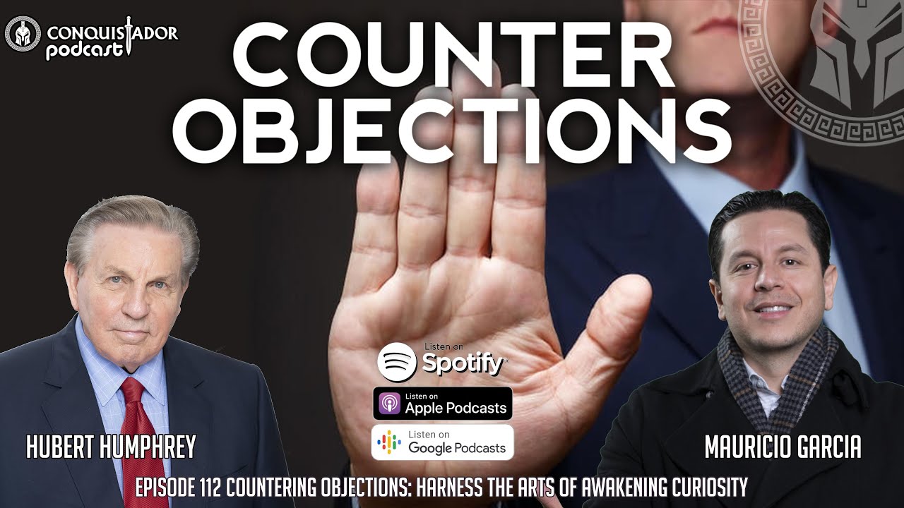 Countering objections: harness the arts of awakening curiosity - YouTube