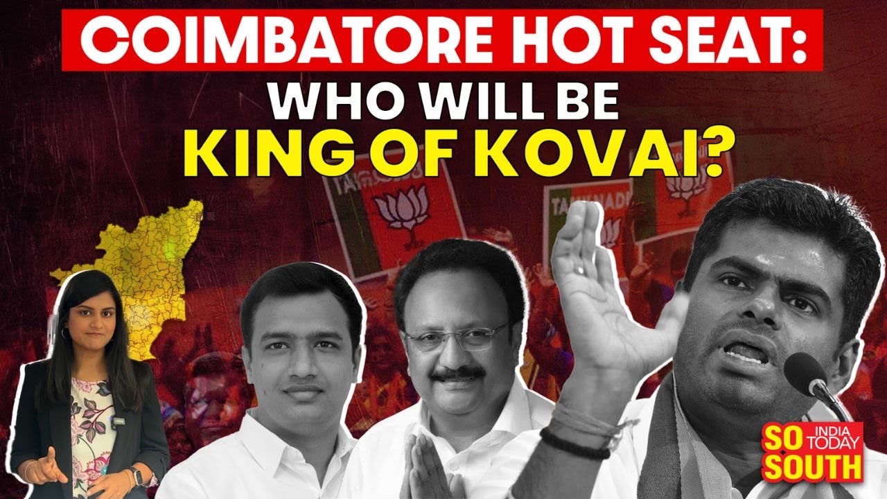 Coimbatore Profile: Annamalai vs Singai Ramachandran vs Ganapathi ...