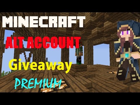 MINECRAFT PREMIUM ACCOUNT GIVEAWAY 2017 [CLOSED] |ALT ACCT GIVEAWAY ...