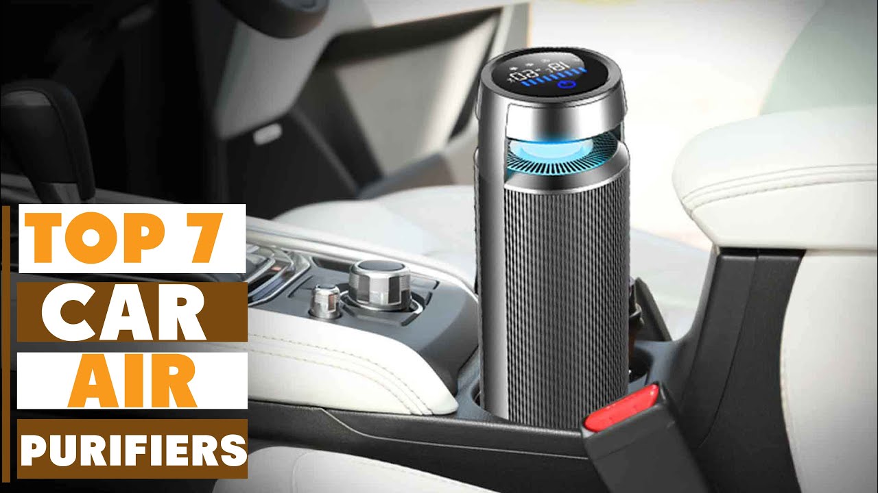 7 Best Car Air Purifiers: Top Picks for Clean Air on the Go - YouTube