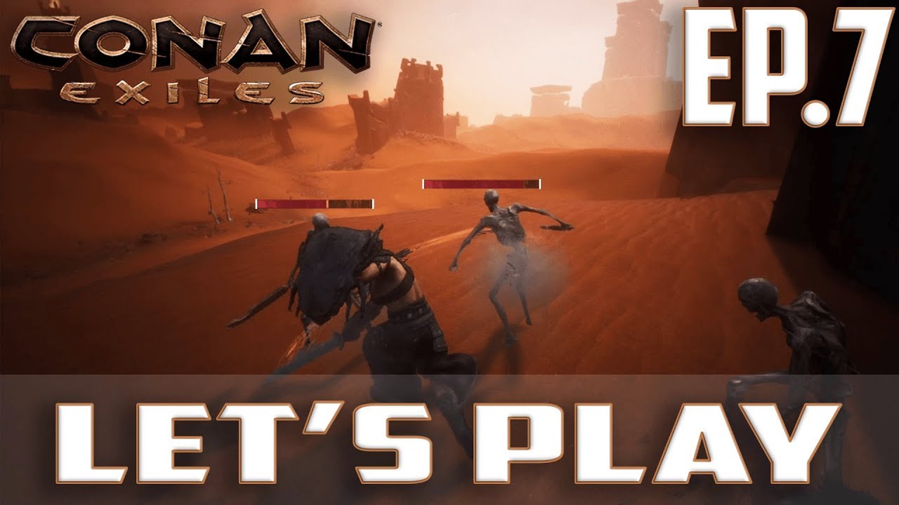 Conan Exiles Revisited Ep-7-The Unnamed City - YouTube