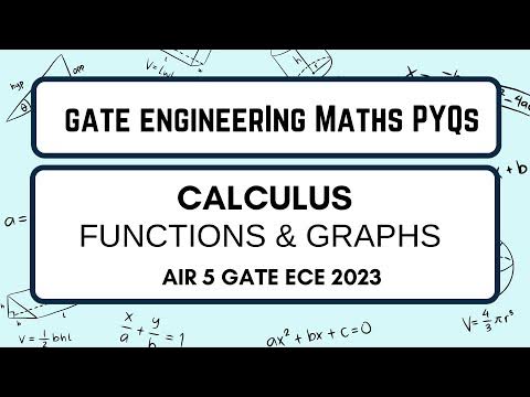 GATE Engg. Maths Previous Year Questions | Functions & Graphs | Part 1 | Rajat Kumar AIR 5 GATE ...