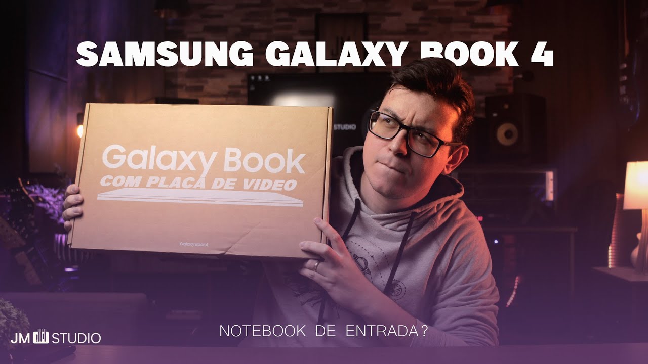 Galaxy Book 4 com MX570 – Vale a Pena? Unboxing + Primeiras Impressões ...