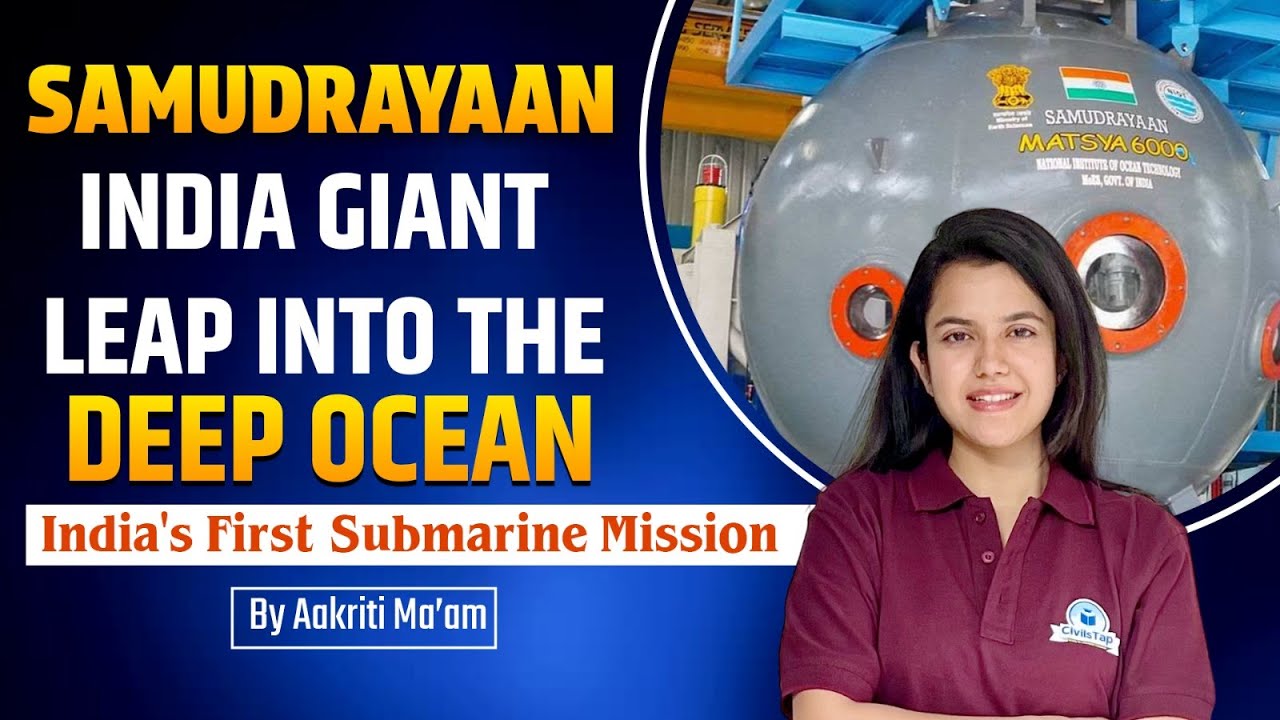 🚀 Samudrayaan: India’s First Human Submarine Mission | Giant Leap into ...