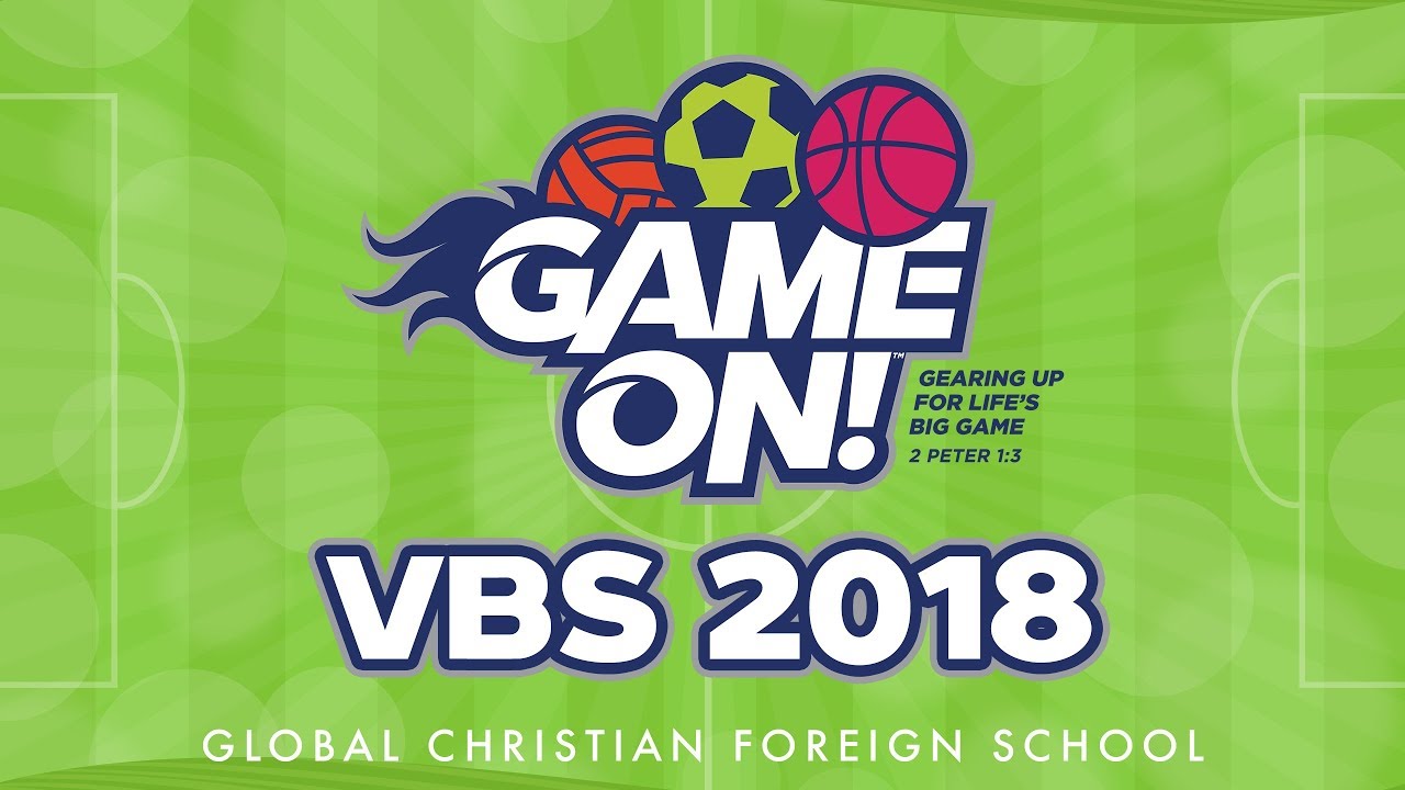 2018 GCFS Elementary VBS: Game On! - YouTube