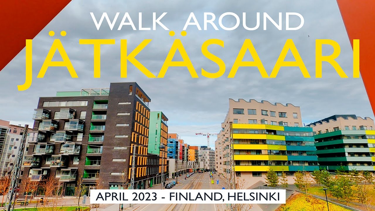 Helsinki Walk: Jätkäsaari, April 2023, Finland [4K] - YouTube
