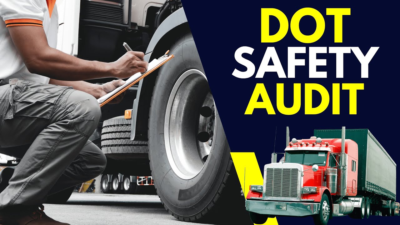 Dot Safety Audit | DOT Safety Audit Mastery | From A Driver View - YouTube