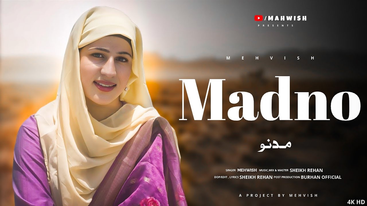 Madno !! Mehwish Horizon !! Sheikh Rehan !! Mashup New Kashmiri Song ...