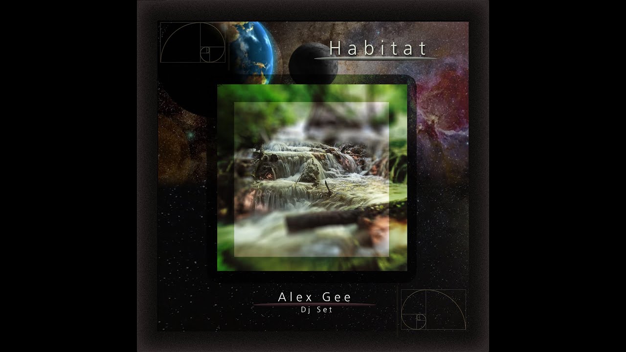 Alex Gee - Habitat (dj set) - YouTube