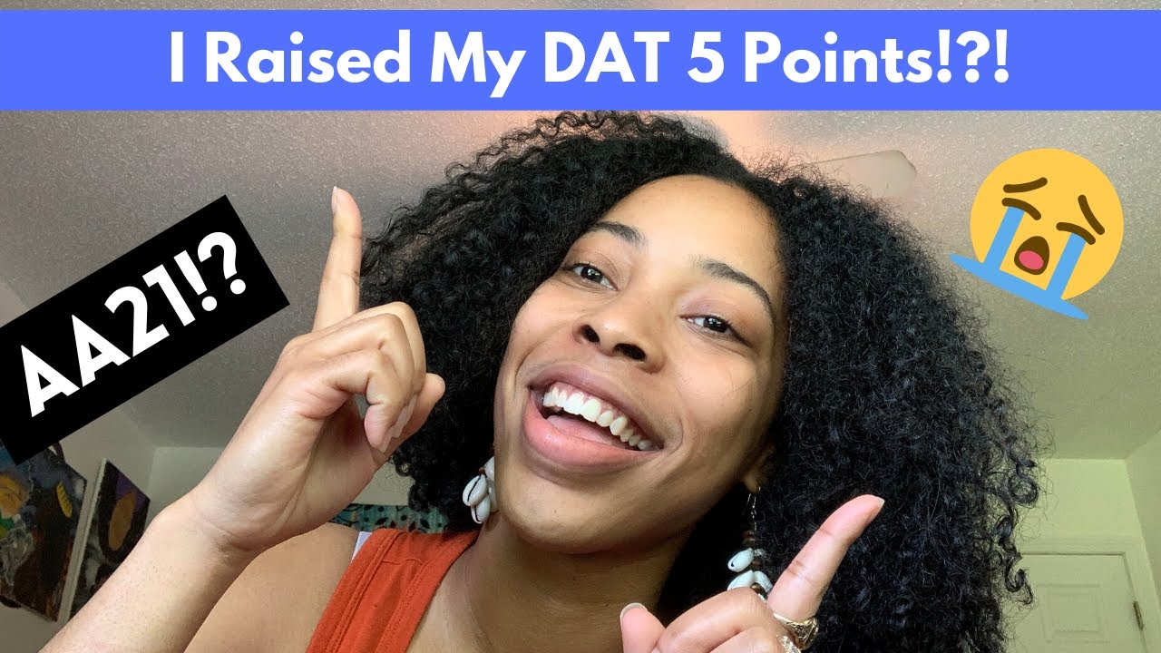 DAT Study Tips | How I Raised My DAT Score By 5 Points!!!! - YouTube