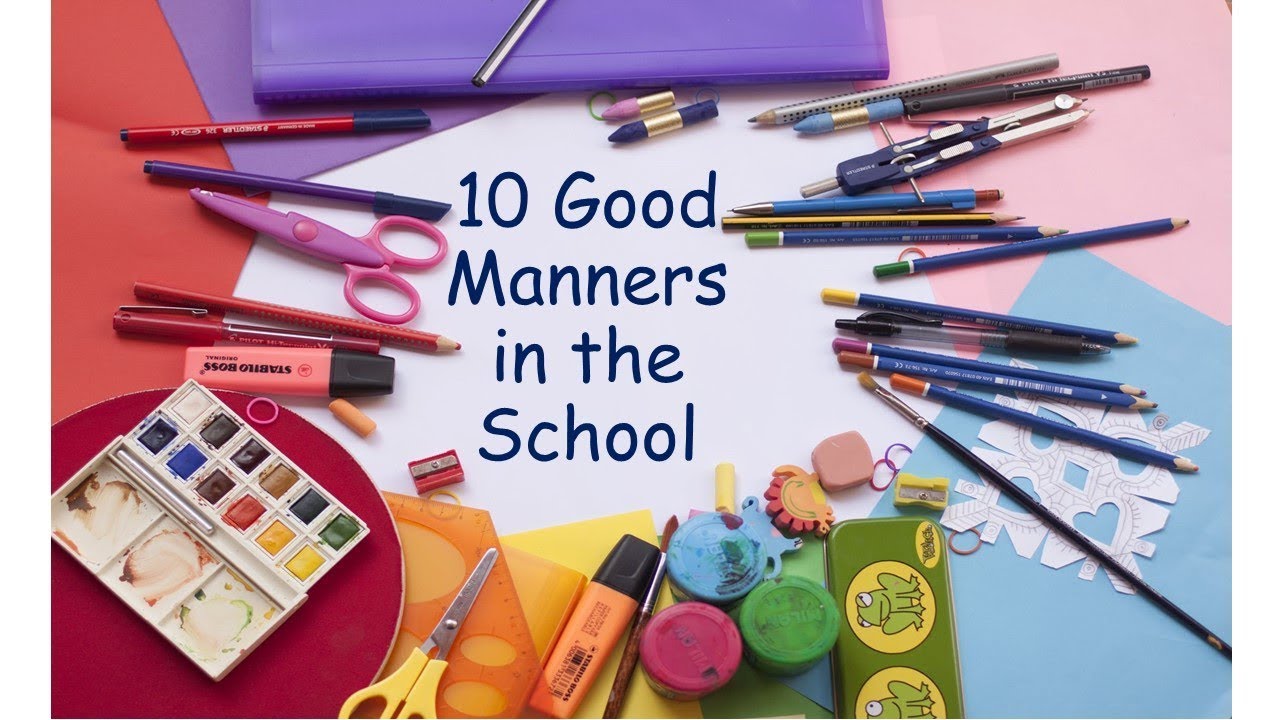 10 Good Manners In The School YouTube 10-good-manners-in-the-school-youtube