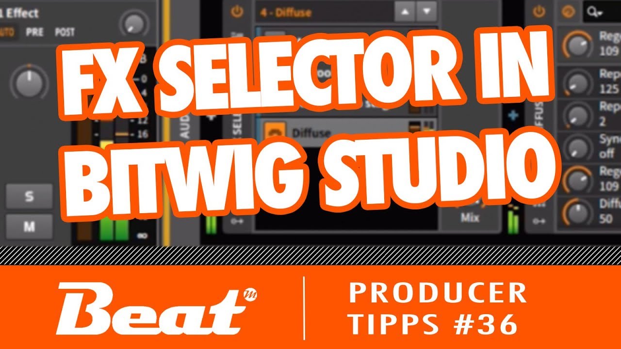 Sounddesign Tutorial: FX Selector in Bitwig Studio (deutsch) | Producer Tipps #36 - YouTube